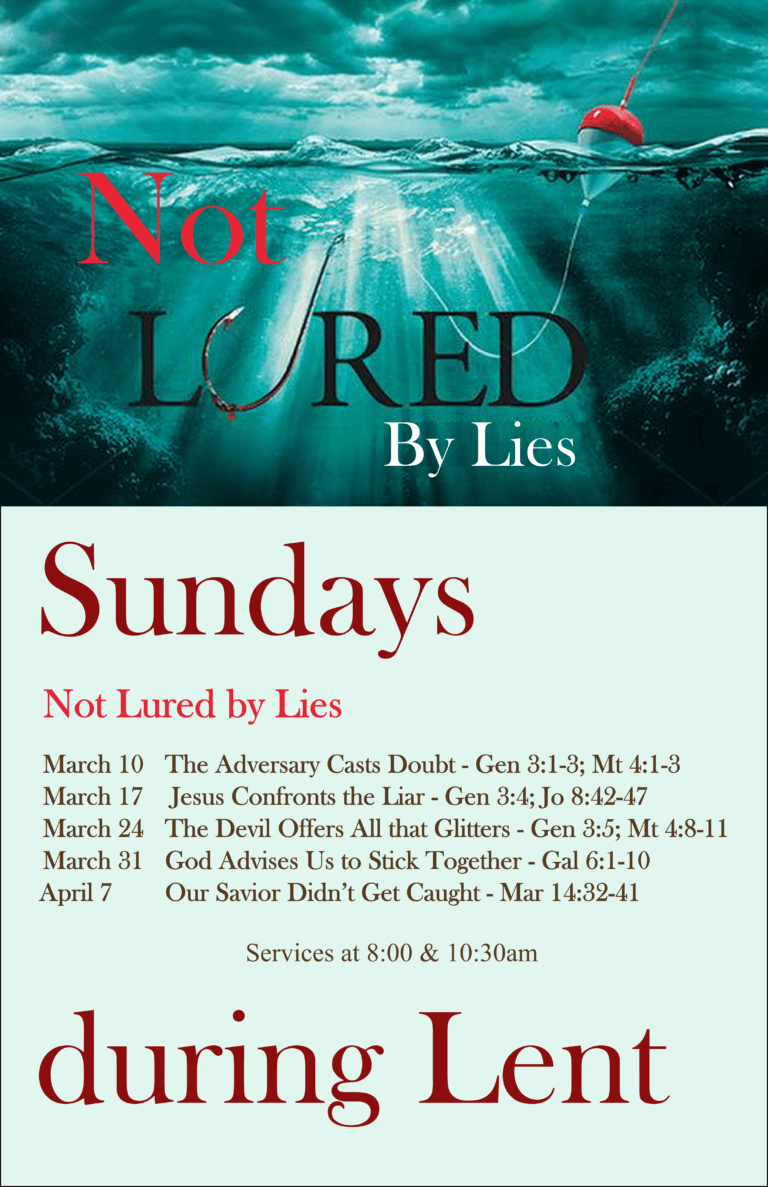 Lent Sunday Sermon Series - Our Savior Lutheran Church & School
