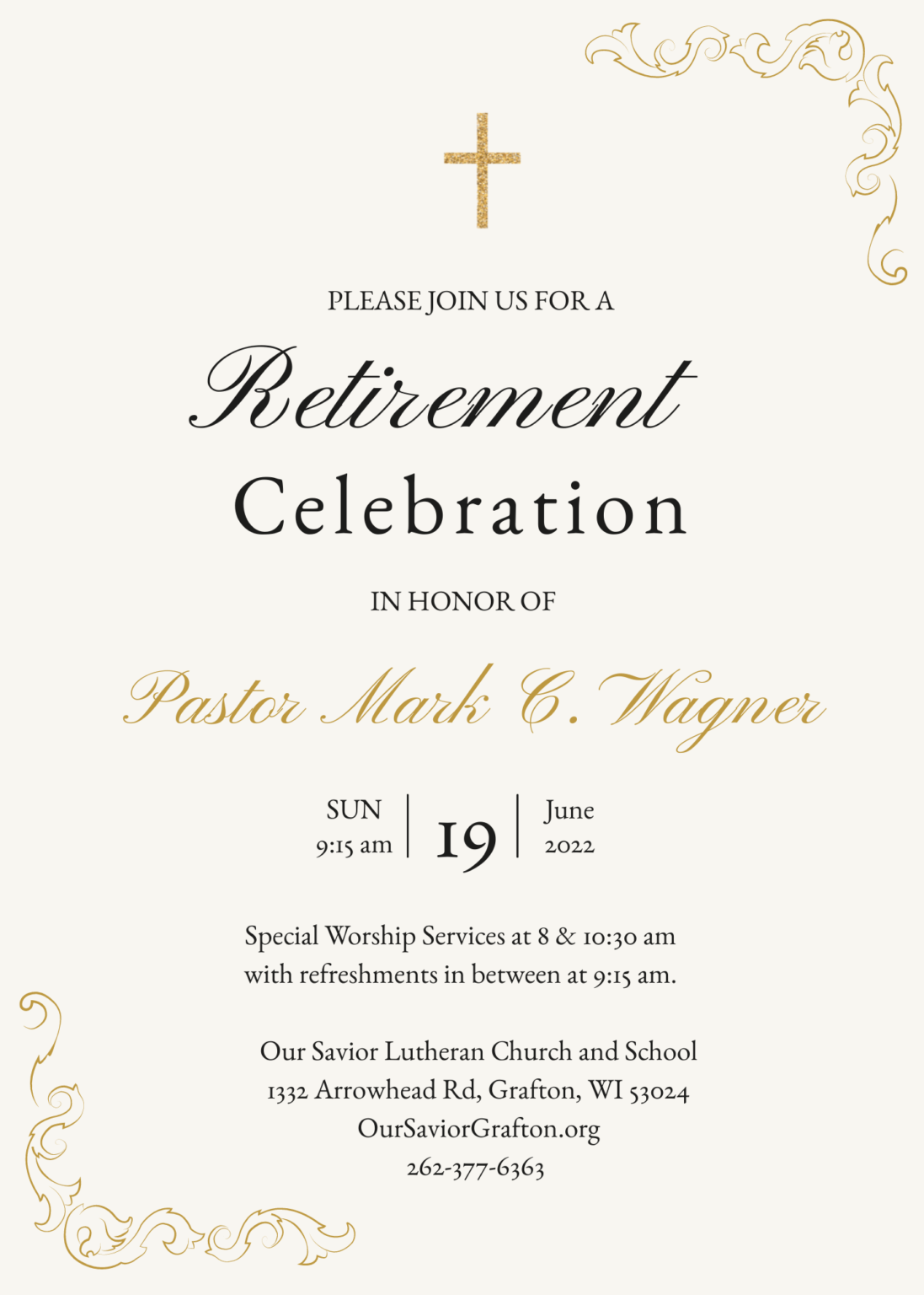 Join us to Celebrate Pastor Wagner's Retirement - Our Savior Lutheran ...